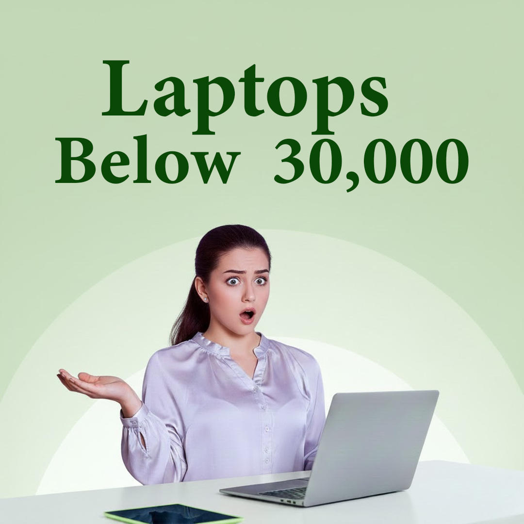 Affordable, Trusted & High-Quality Refurbished Laptops Below ₹30,000 ...